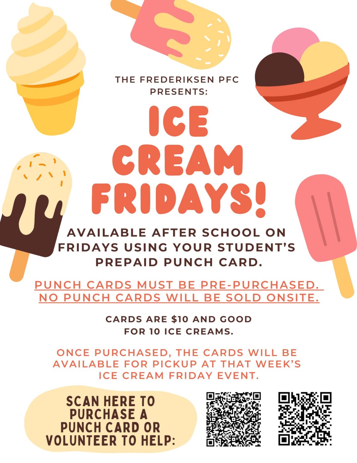 Ice Cream Friday’s are back! – FREDERIKSEN ELEMENTARY